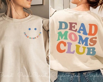Dead Mom Club Shirt - Etsy