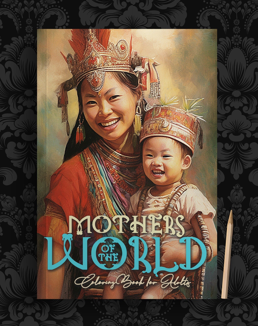 Mothers of the World Mothers Coloring Book for Adults Grayscale Mother ...