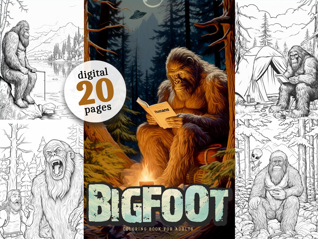 Bigfoot Coloring Book Printable Grayscale Funny Legends Coloring Pages ...