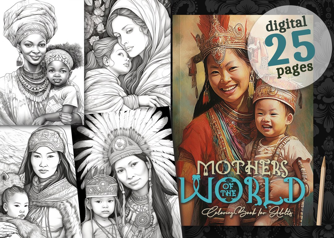 Mothers of the World Mothers Coloring Pages Printable Mother With Child ...
