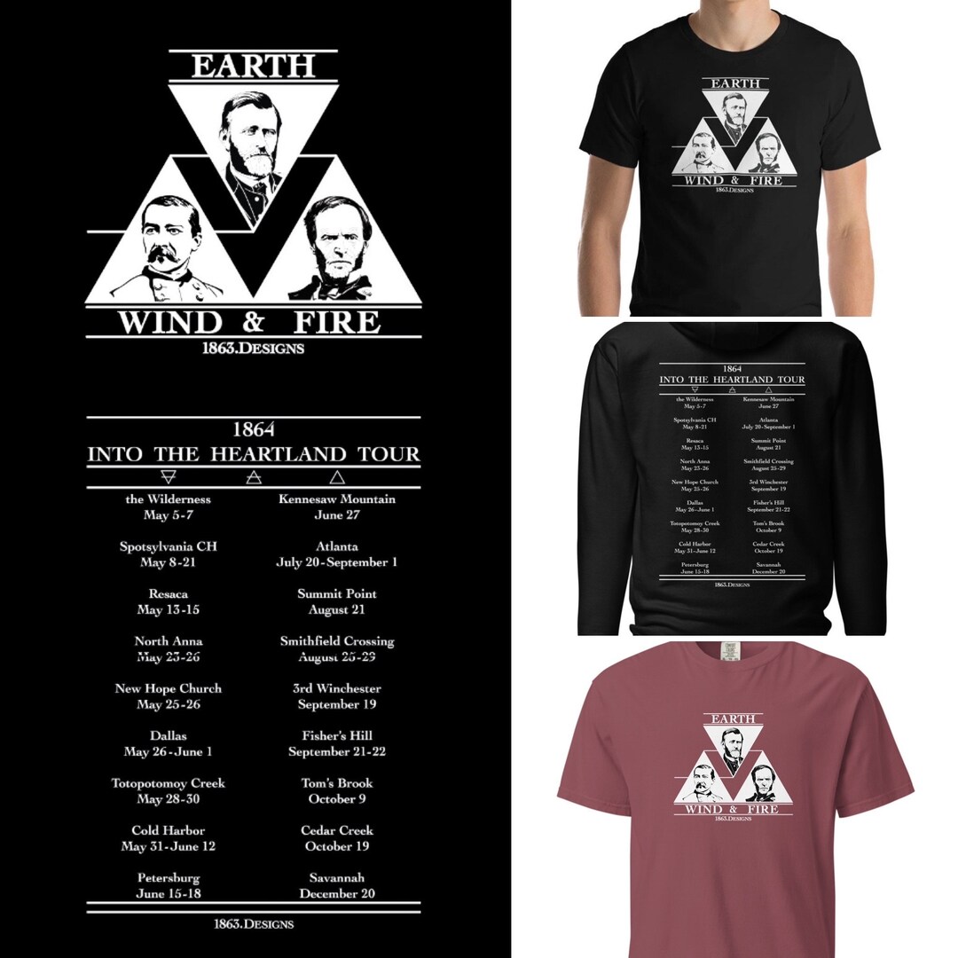 Civil War Earth Wind & Fire (grant, Sheridan, Sherman) Apparel - Etsy