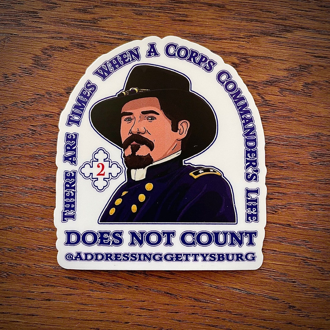 Gettysburg Movie Vinyl Sticker Hancock there Are Times - Etsy