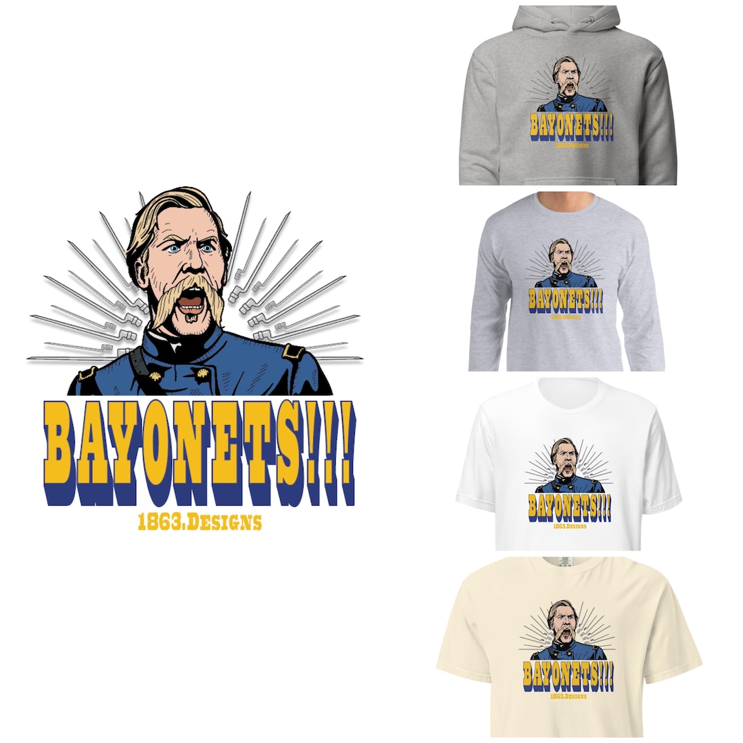 Gettysburg Chamberlain "bayonets!!" Unisex Apparel - Etsy