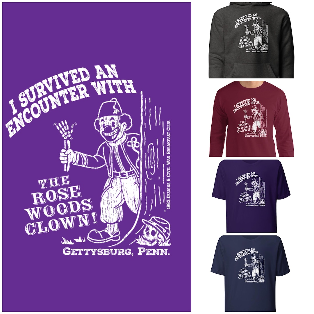 Civil War Breakfast Club "gettysburg's Rose Woods Clown" Apparel - Etsy