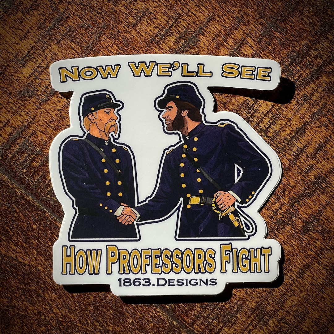 Gettysburg Movie Vinyl Sticker Chamberlain & Vincent "how Professors ...