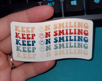 Keep Smiling Sticker - Etsy