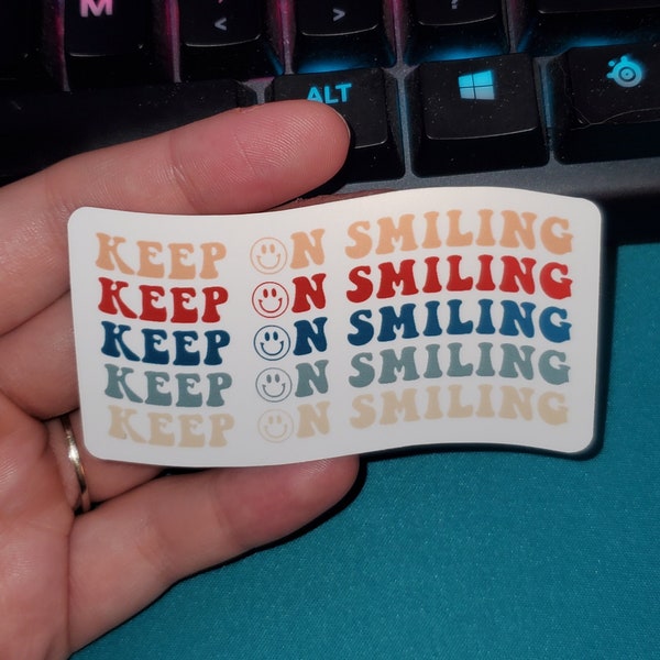 Keep Smiling Sticker - Etsy