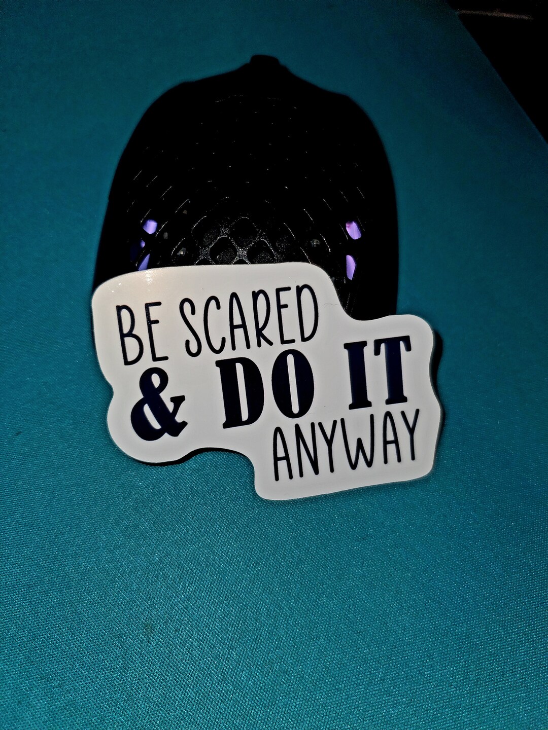 Be Scared and Do It Anyway Sticker | Inspirational Sticker | Water ...