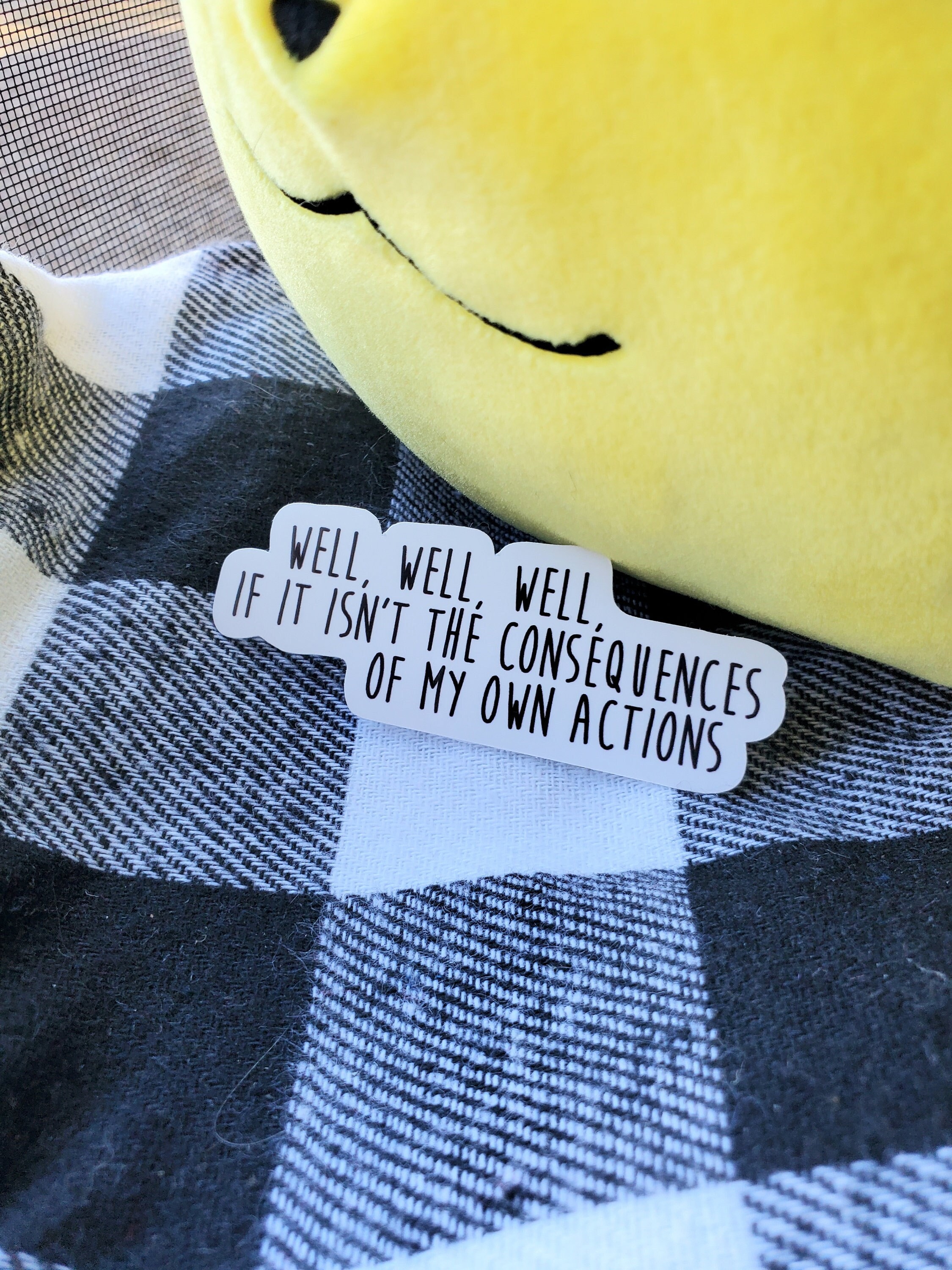 Consequences of My Own Actions Sticker Funny Sticker Water - Etsy
