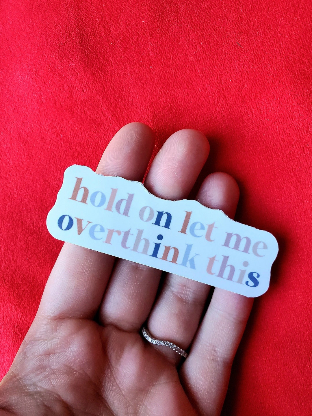 Hold on Let Me Overthink This Sticker | Funny Sticker | Water Bottle ...