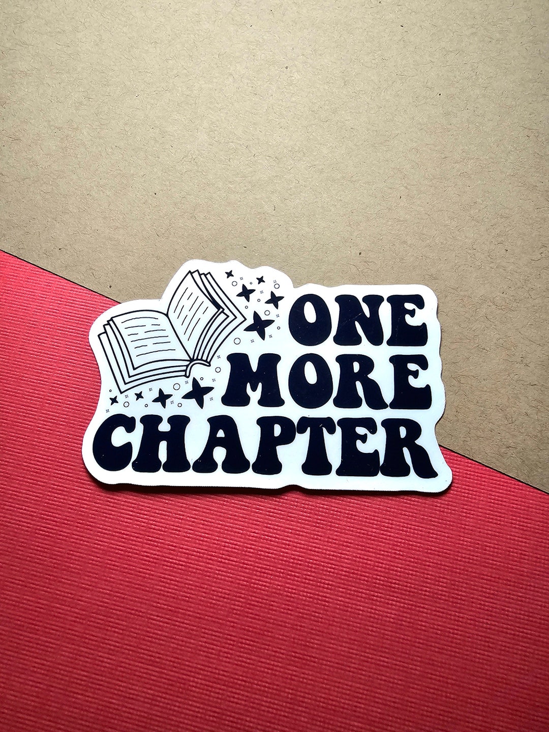 One More Chapter Sticker | Gift for Book Lover, Bookworm - Etsy