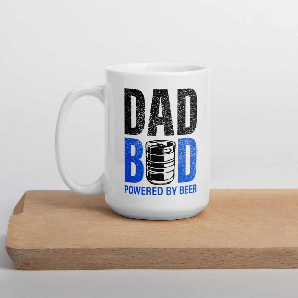 Dad Bod Powered by Beer Coffee Mug Funny Fathers Day Mug - Etsy