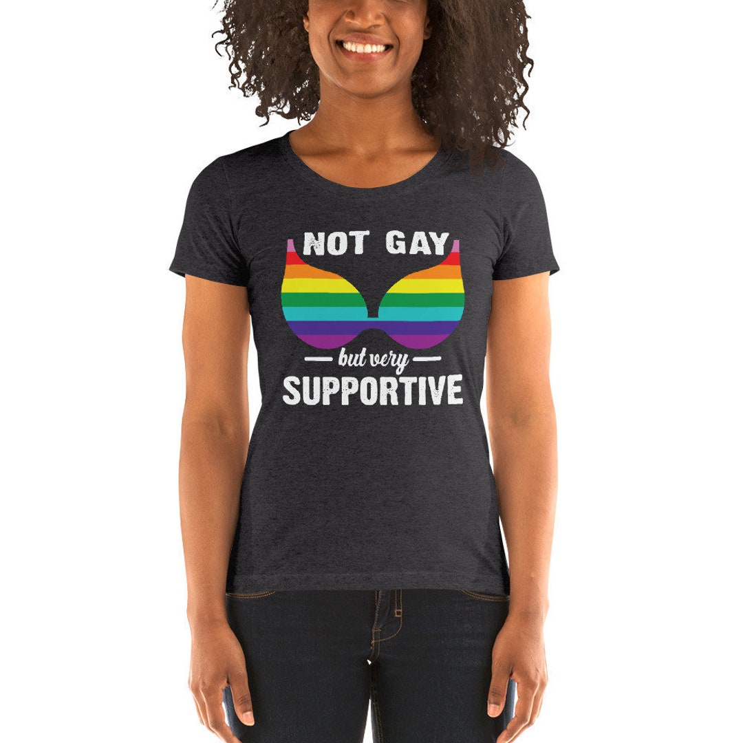 Not Gay but Supportive LGBTQ Shirt, LGBT Shirt, Rainbow Flag Shirt, Gay ...