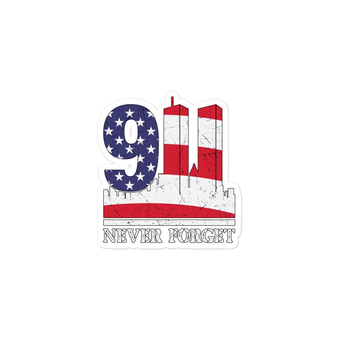We Will Never Forget Sticker, 9/11 Sticker, 9-11 Sticker, American Flag ...