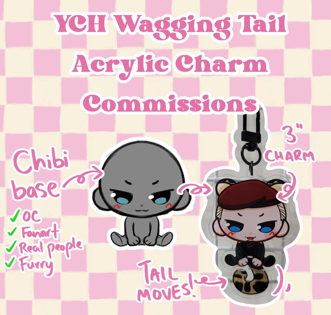 YCH Wagging Tail Acrylic Custom Charm Commissions - Etsy