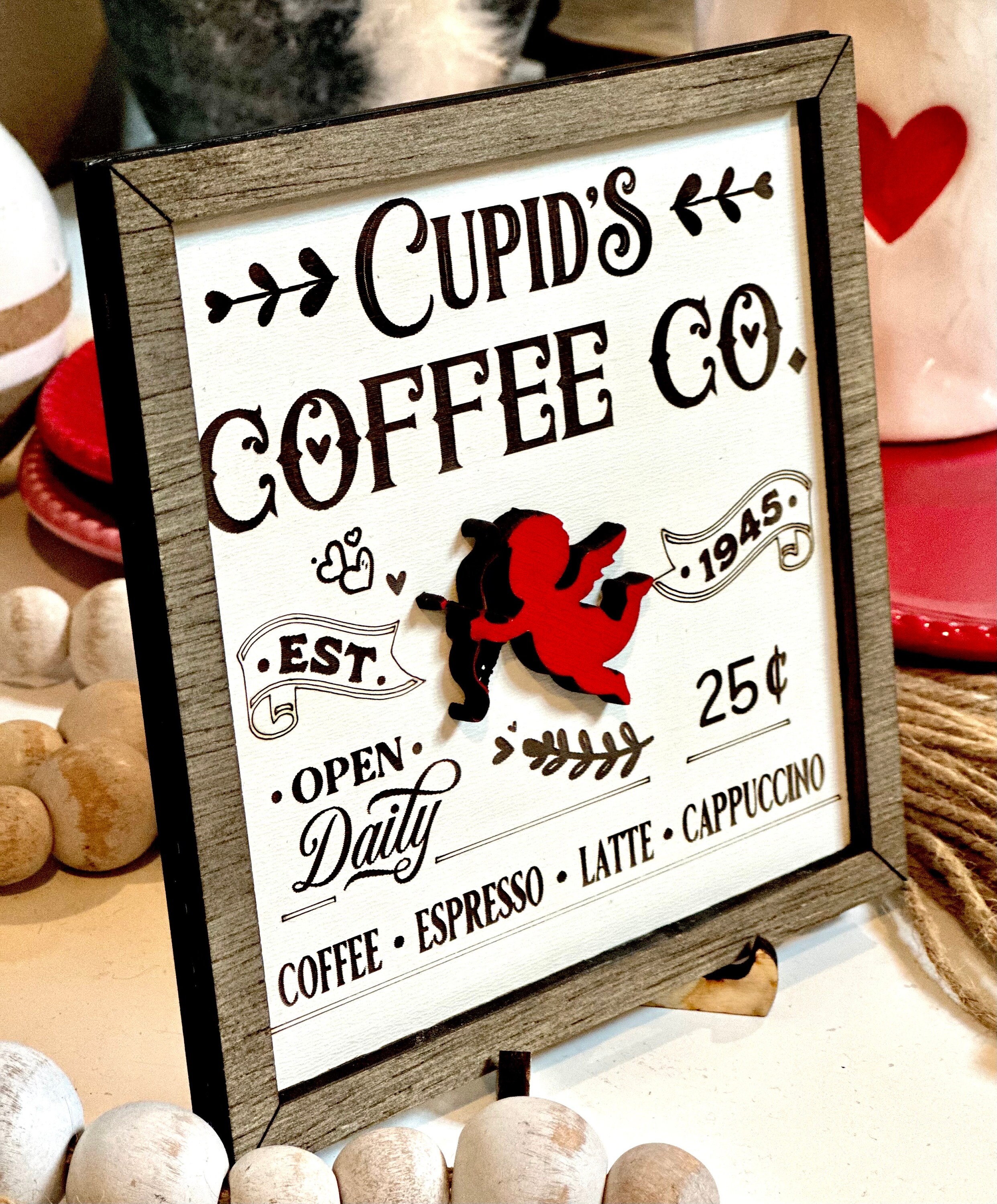 Cupid’s Coffee Co. Valentine's Day Sign | Coffee Bar Decor | Valentine ...