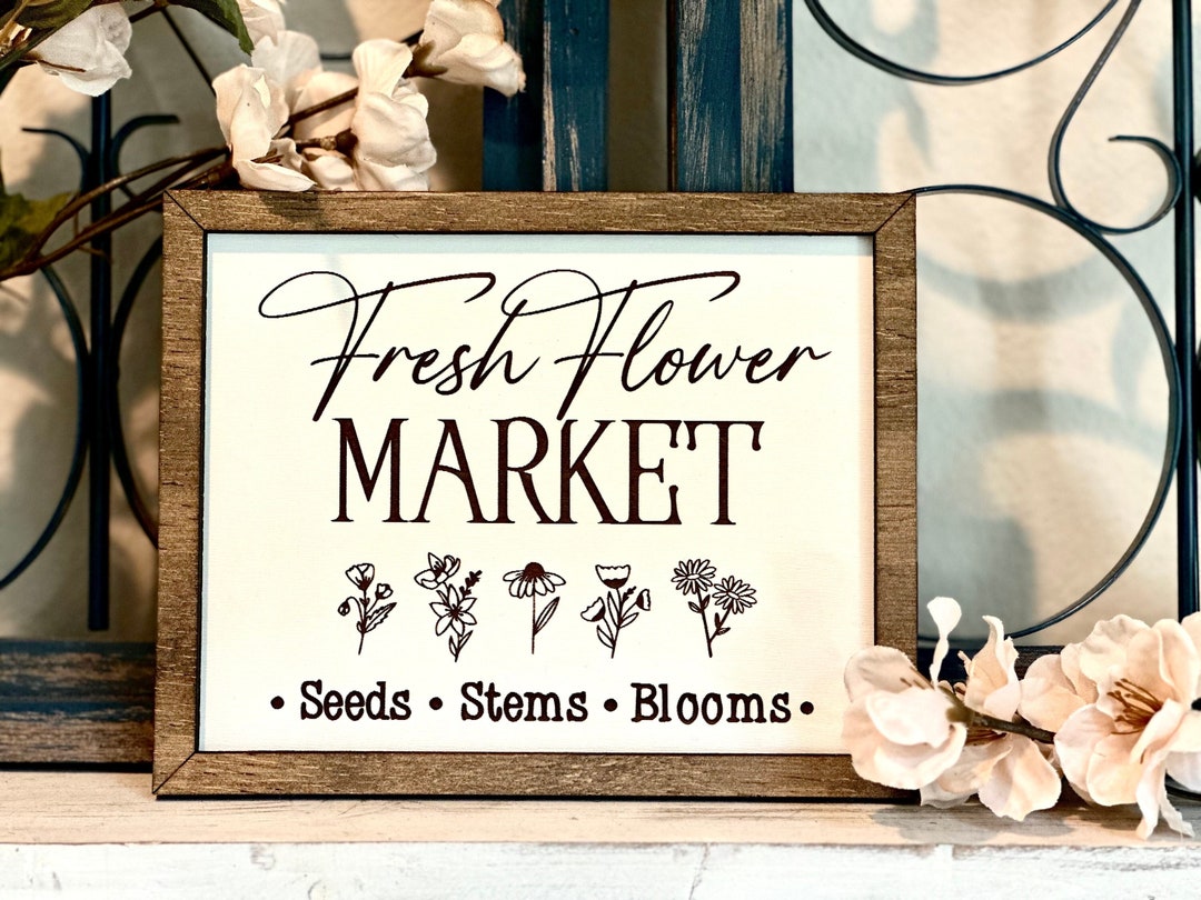 Fresh Flower Market Sign | Spring Sign | Living Room | Farmhouse ...