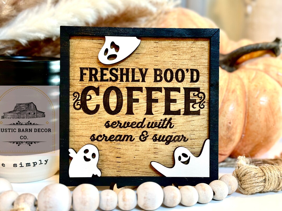 Coffee Bar Sign | Freshly Boo’d Coffee Sign | Halloween Coffee Bar ...