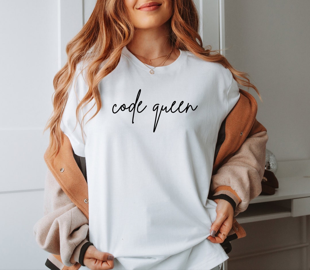 Code Queen, Female Programmer, Developer, Software, Computer Programer ...