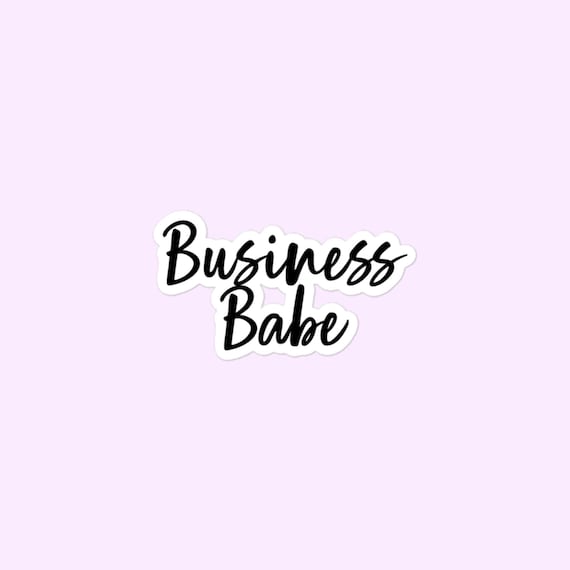 Business Babe Stickers Women in Business Bubble-free Stickers | Etsy