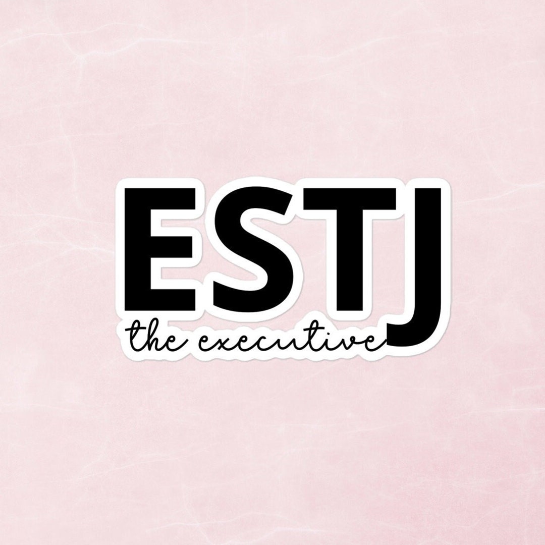 ESTJ the Executive Personality Type Psychology Bubble-free Stickers - Etsy