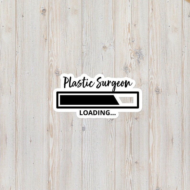 Plastic Surgeon Loading Bubble-free Stickers - Etsy