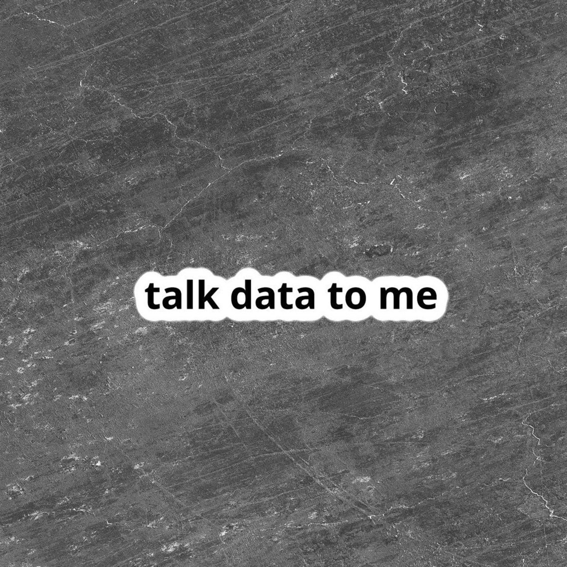 Talk Data to Me Sticker Analyst Statistician Computer - Etsy