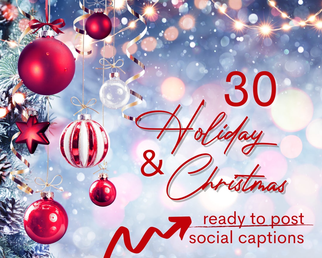 30 Christmas Holiday Captions Done for You! Increase Your Social Media ...