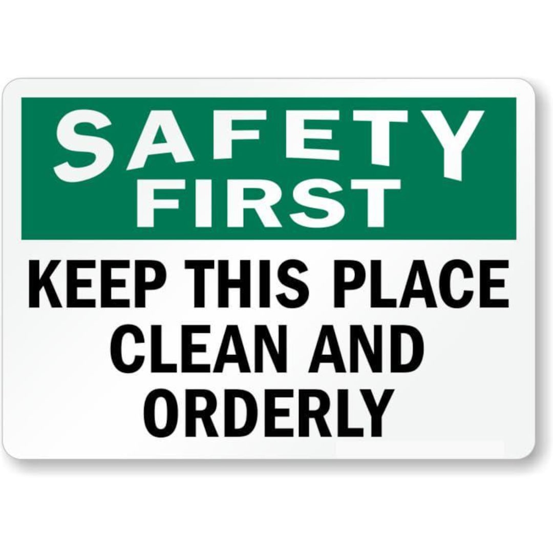 Place Clean Safety Sign: Aluminum Weatherproof - Outdoor Use - Etsy