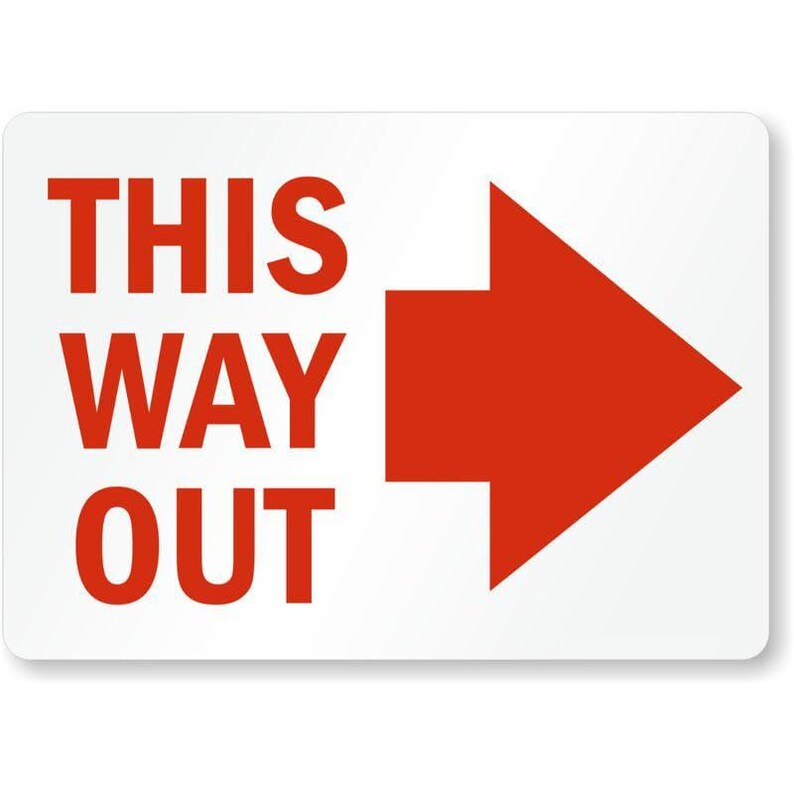 This Way Out Sign: Weatherproof Aluminum - Rust Resistant, Pre-drilled ...