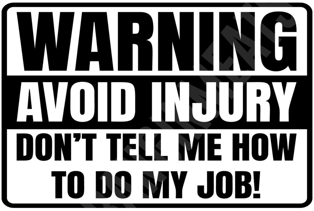Warning to Avoid Injury Funny Sign 8" X 12" Aluminum Metal Sign - Etsy