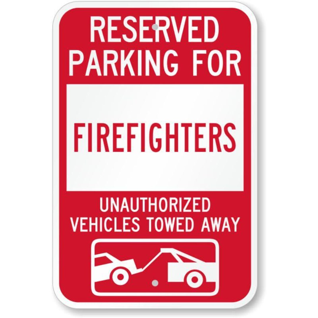 Firefighter Parking Sign - Weatherproof Aluminum With Bold Letters - Etsy