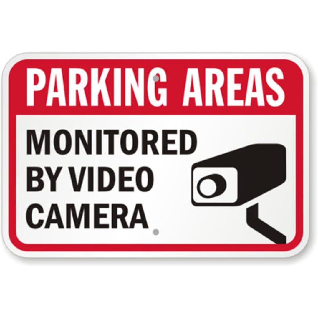 Parking Areas Monitored Aluminum Weatherproof Sign C01100 - Etsy