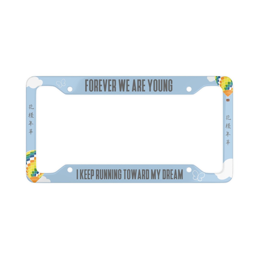 Young Forever License Plate Frame - Etsy
