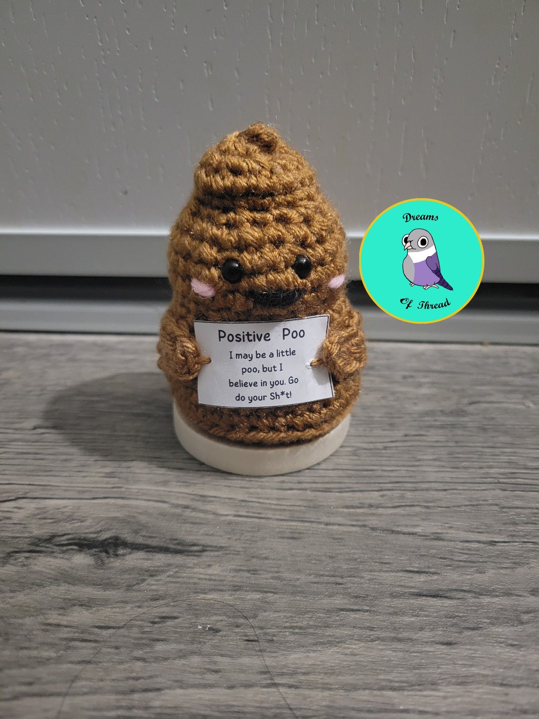 Positive Poo on a Stand, Crochet Positive Poo With Laminated Message ...