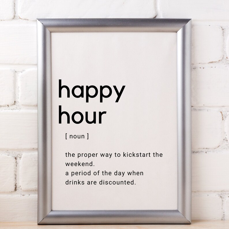 Happy Hour Drink Sign Funny Definition Print Bar Decor Gift - Etsy