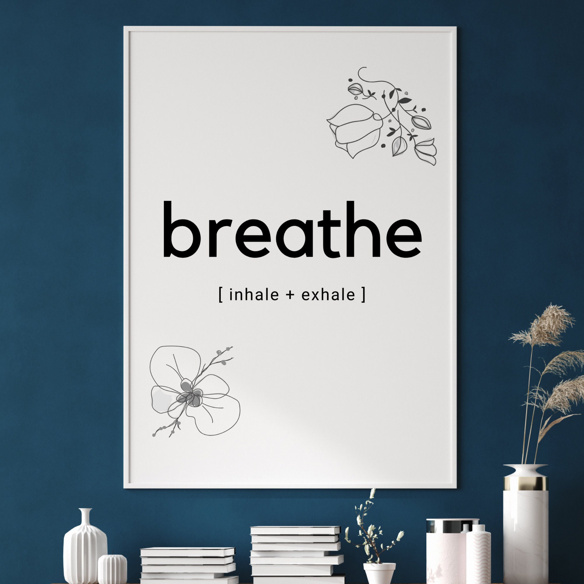 Breathe Sign Inhale Exhale Print Yoga Gifts Yoga Wall - Etsy