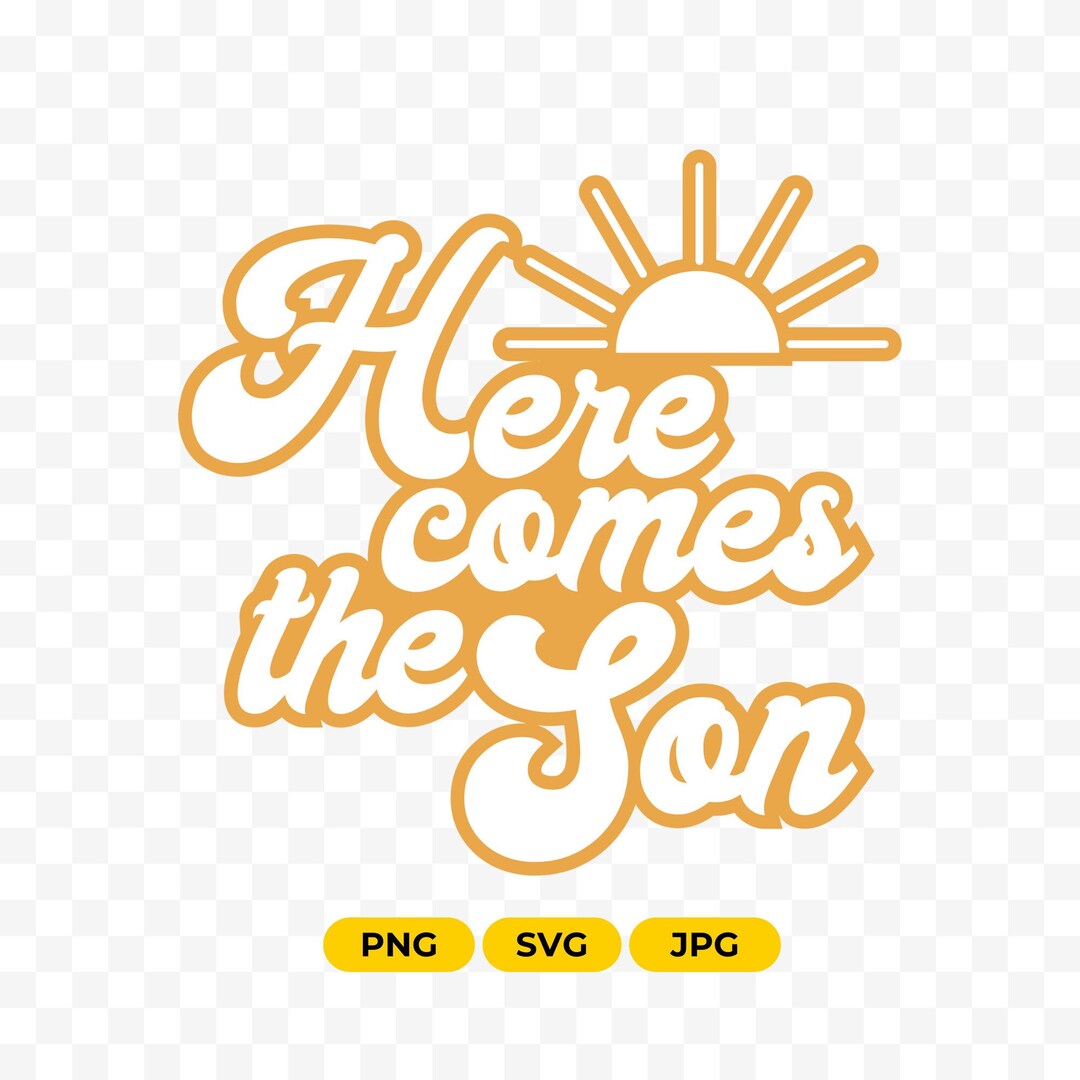 Here Comes the Son Svg Png, Baby Shower, Baby Announcement, Here Comes ...