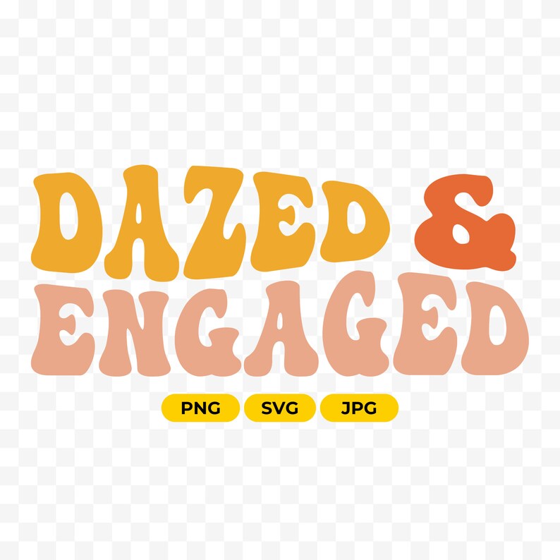 Retro Bachelorette Svg , Png, 70s Bach SVG, Dazed and Engage SVG ...
