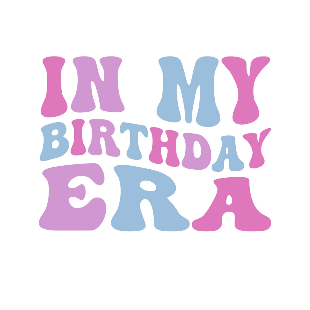 In My Birthday Era Svg Png, Swifties Birthday Party Svg, Retro Birthday ...