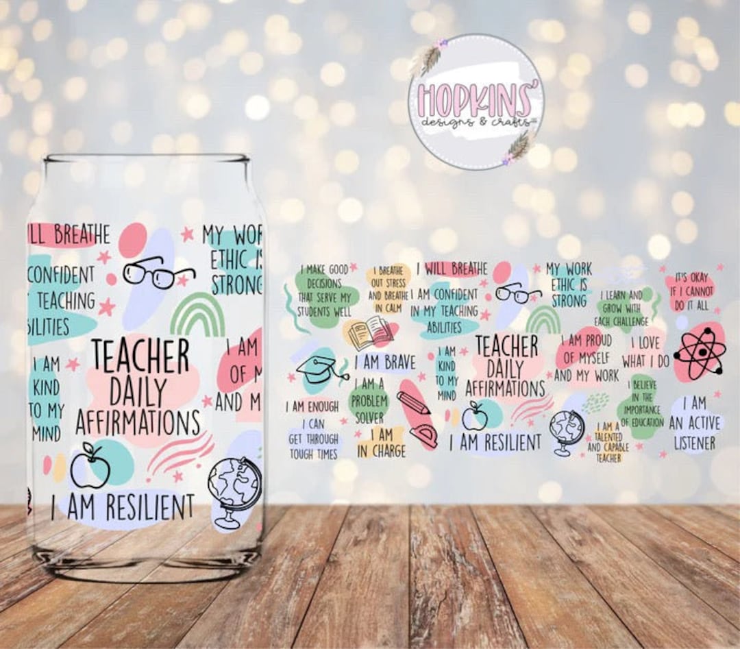Teacher Daily Affirmations Libby Can Cup - Etsy