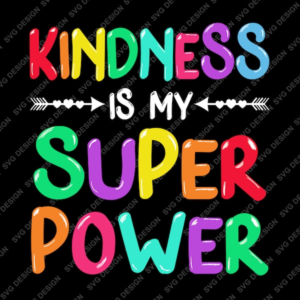 Kindness is My Superpower Png - Etsy