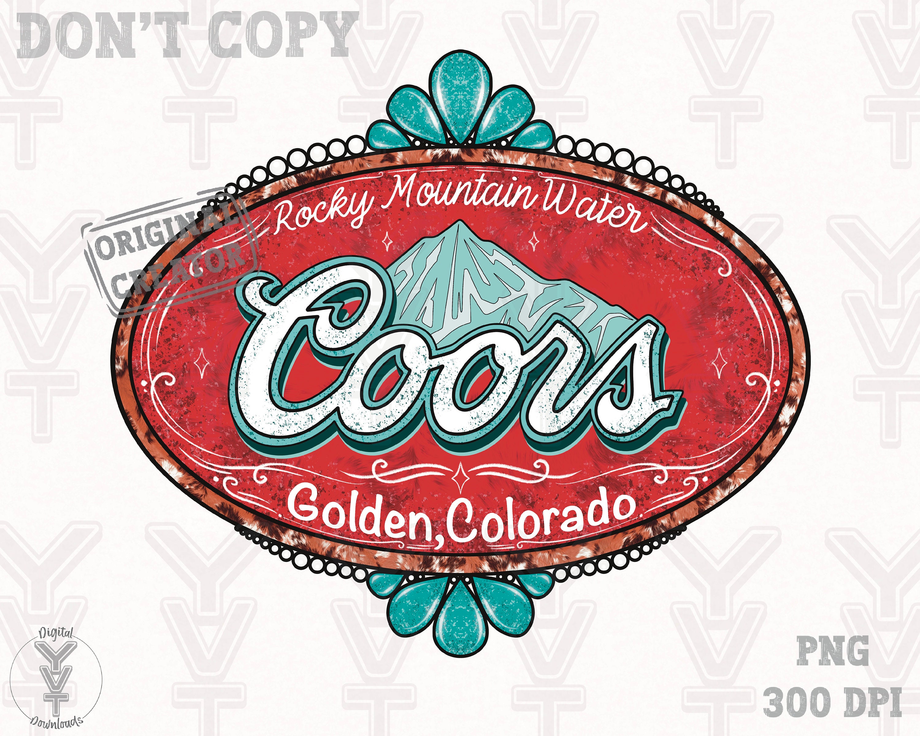 Coors Turquoise Fun Art Png, Cowgirl Vibes Trendy PNG Sublimations ...