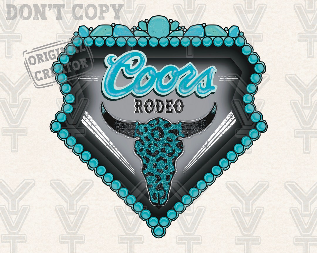 Coors Fun Art Rodeo Trendy PNG Sublimations, Alcohol Designs Downloads ...