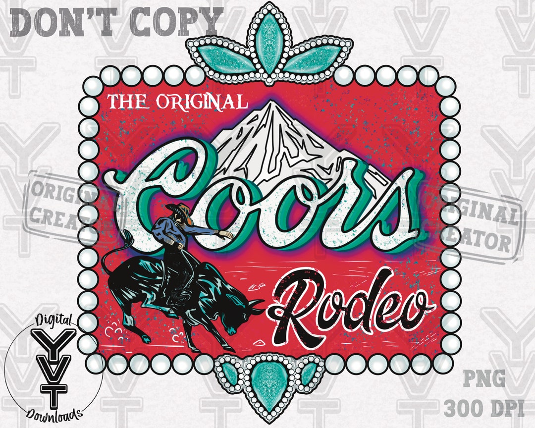 Coors Fun Art Rodeo PNG Sublimations, Turquoise Trendy Designs ...