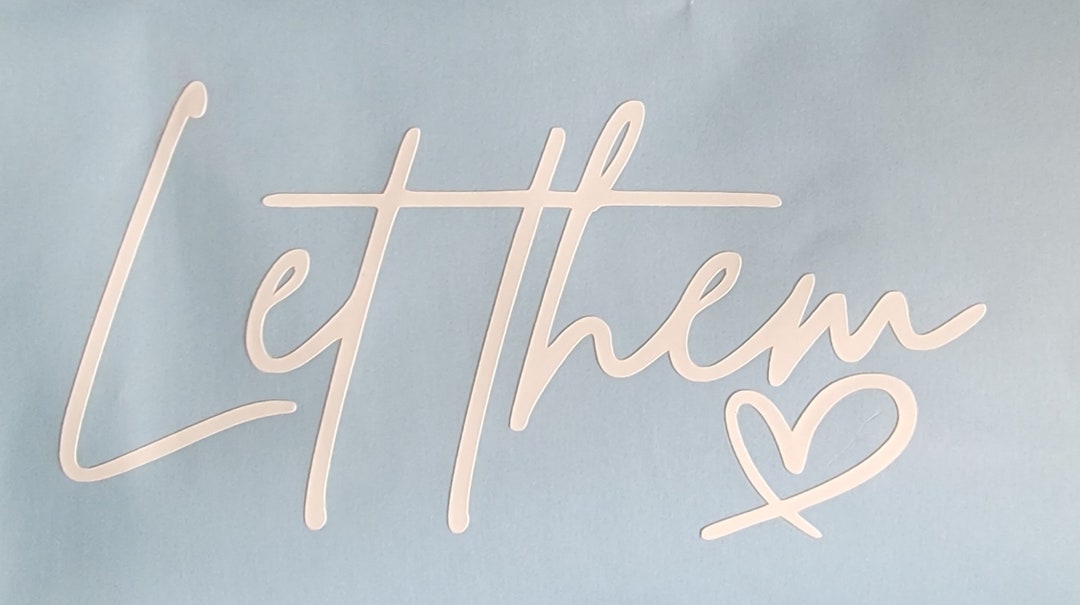 Let Them Decal - Etsy