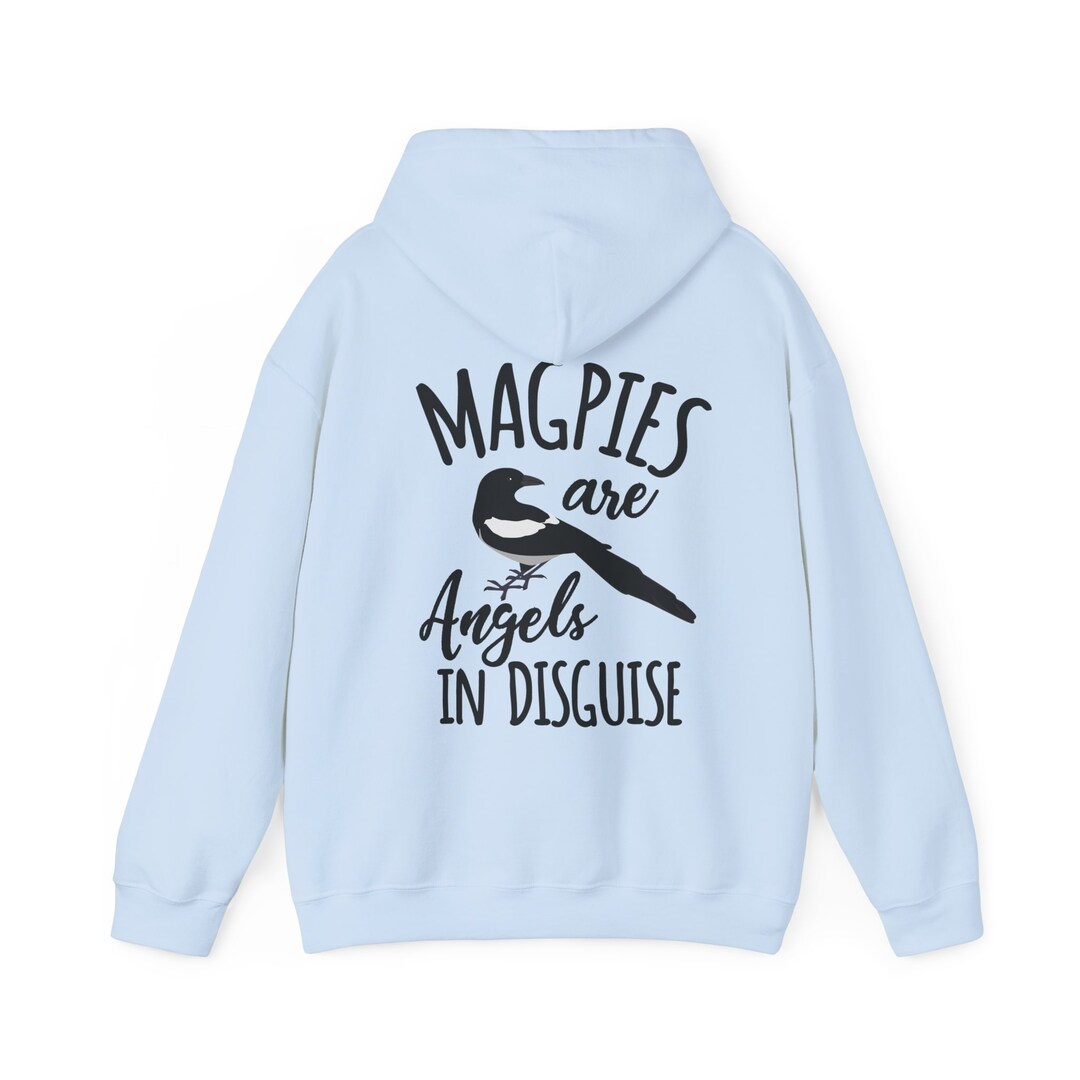 Magpie Hoodie, Magpies Are Angels in Disguise - Etsy