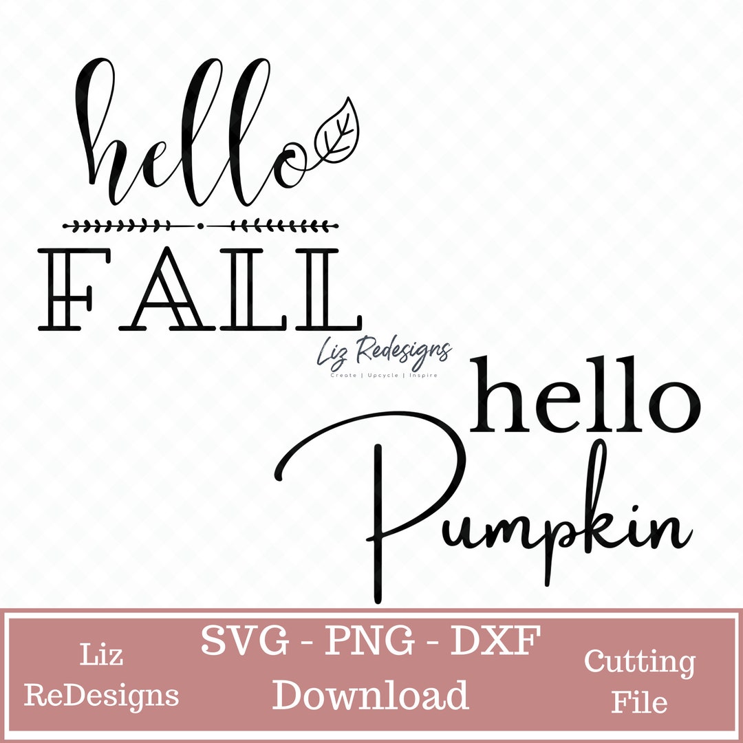 Hello Fall Svg - Hello Pumpkin Svg - Fall Svg - Pumpkin Svg - Fall Cut ...