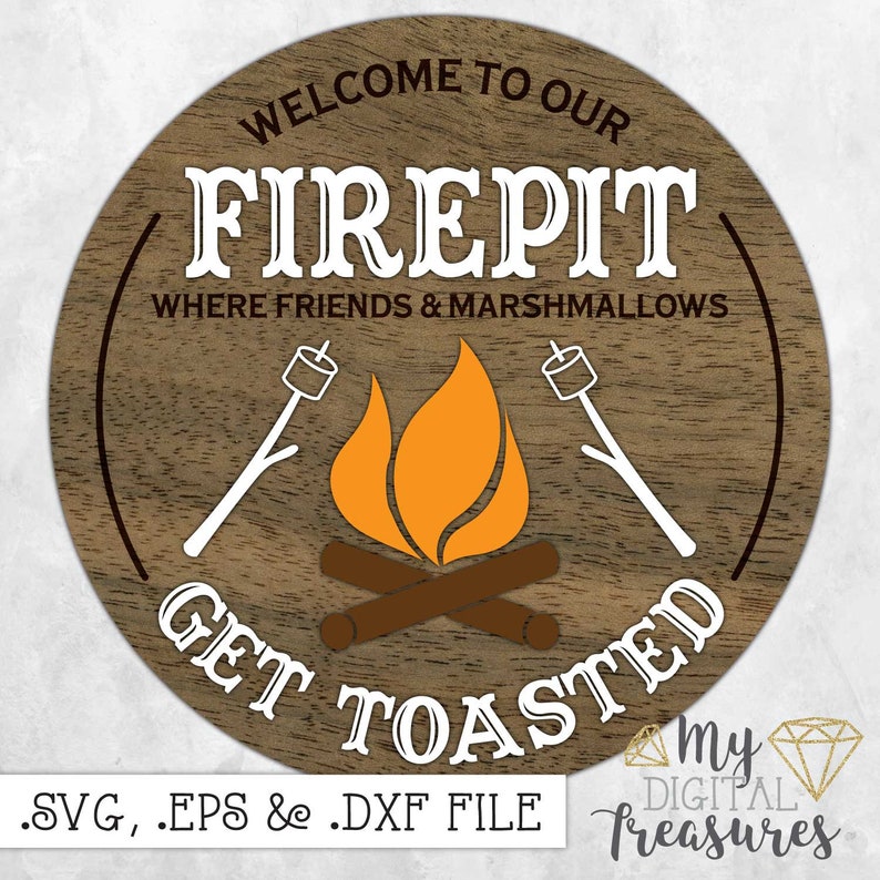 Fire Pit Sign Cut File Door Hanger SVG Friends and - Etsy Israel