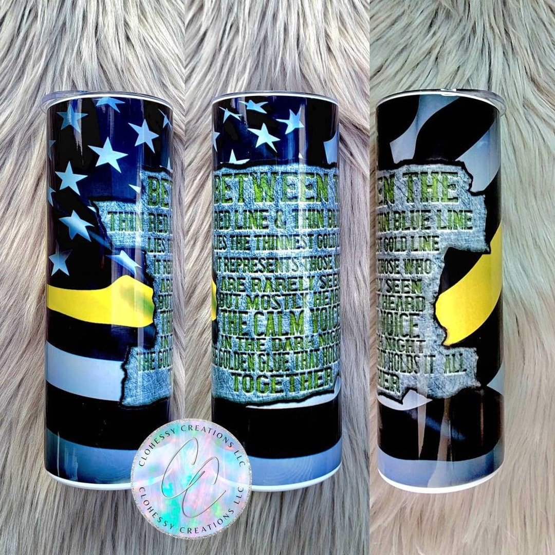 Emergency Dispatcher Tumbler 911 Dispatcher Cup Emergency - Etsy